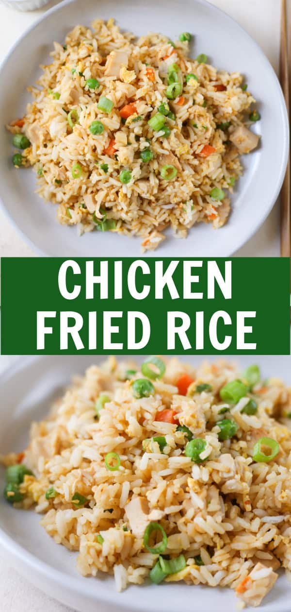Chicken Fried Rice - Quick Weeknight Meals
